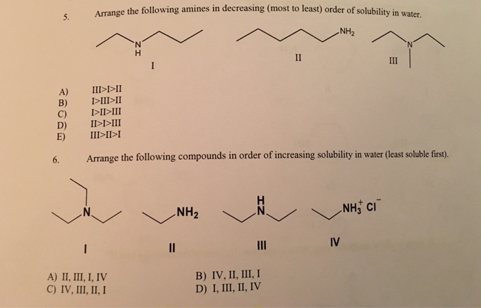Solved Arrange the following amines in decreasing (most to | Chegg.com Solved Arrange the following amines in decreasing (most to | Chegg.com