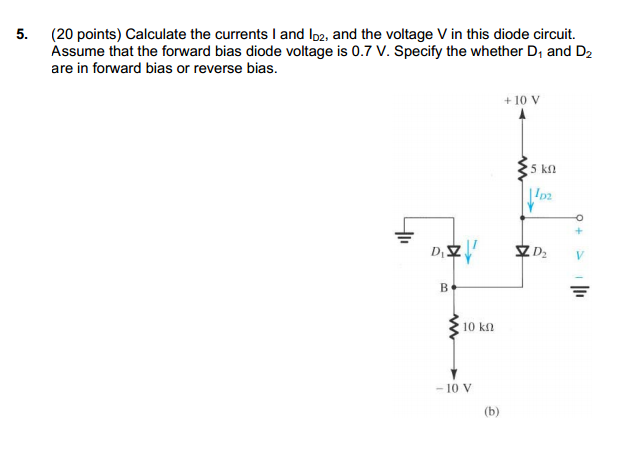 Solved Calculate The Currents I And Id2 And The Voltage V