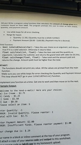 Solved Write a program using functions that calculate the | Chegg.com