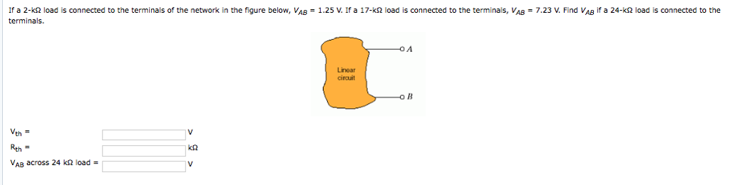 Solved If a 2 ㏀ load is connected to the terminals of the | Chegg.com