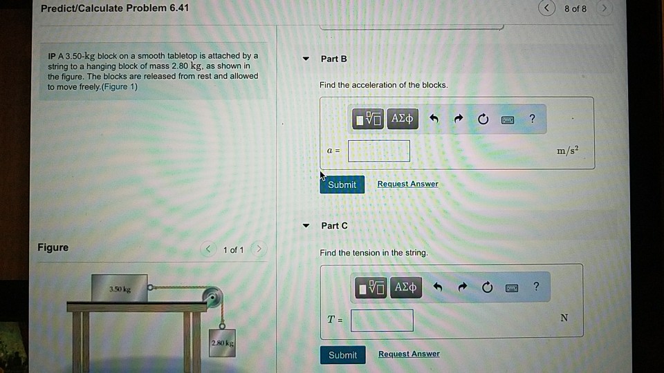 Solved Predict/Calculate Problem 6.41 8 of 8 IP A 3.50-kg | Chegg.com