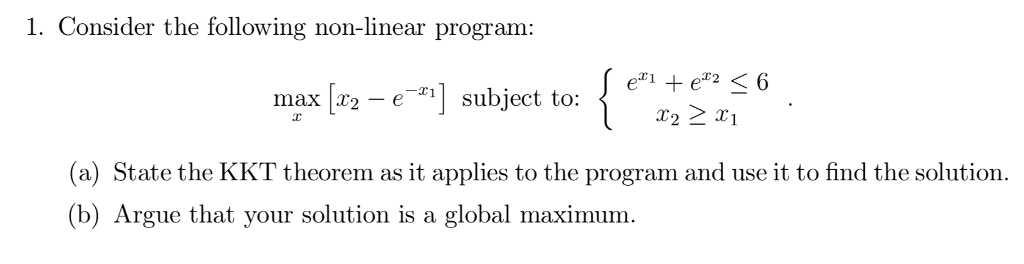 Solved 1. Consider the following non-linear program: T2 C1 | Chegg.com