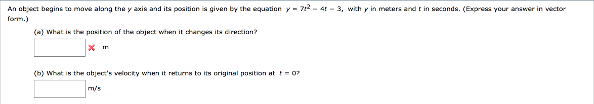 Solved An object begins to move along the y axis and its | Chegg.com