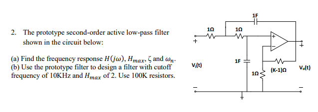 Solved 12 10 2. The prototype second-order active low-pass | Chegg.com