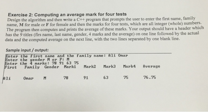 Solved Computing an average mark for four tests Design the | Chegg.com