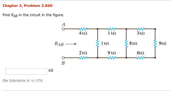 Solved Chapter 2, Problem 2.060 Find RAB in the circuit in | Chegg.com