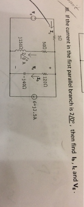 Solved If the current In the first parallel branch Is 2 | Chegg.com