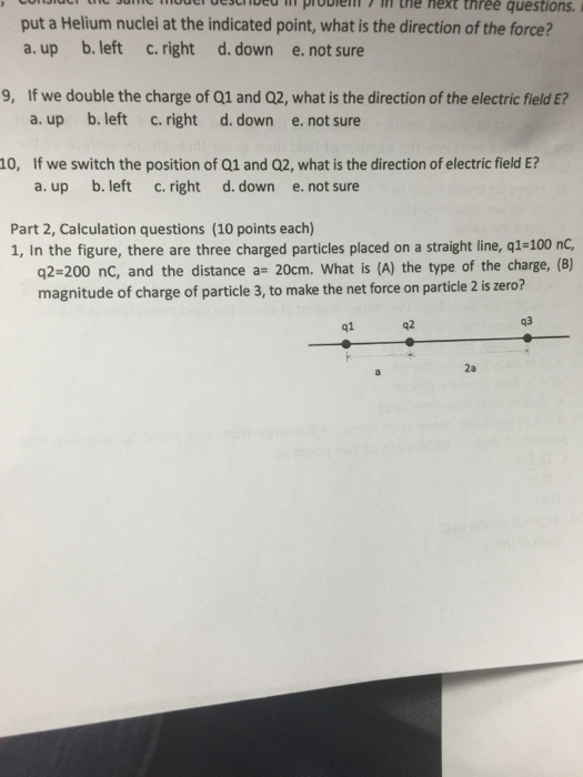 Solved If we double the charge of Q1 and Q2, what is the | Chegg.com