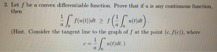 3. Let f be a convex differentiable function. Prove | Chegg.com