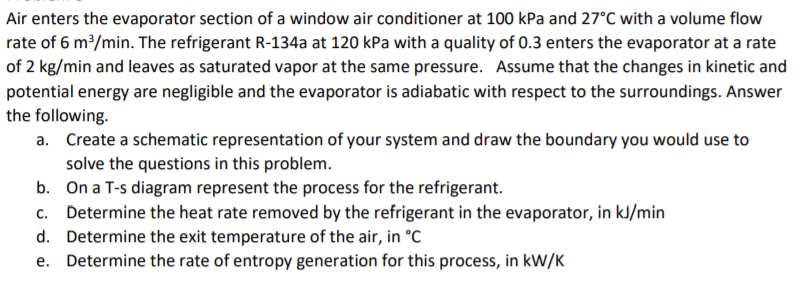 Solved Air enters the evaporator section of a window air | Chegg.com