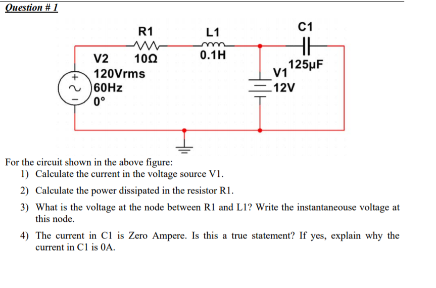 Solved For The Circuit Shown In The Above Figure 1
