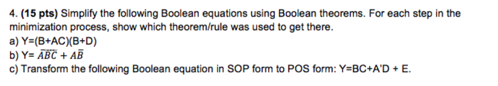 Solved 4 15 Pts Simplify The Following Boolean Equations 0076