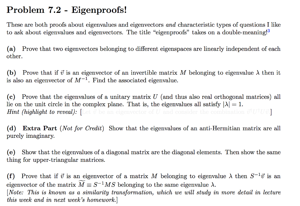 Solved Problem 7.2 - Eigenproofs! These are both proofs | Chegg.com