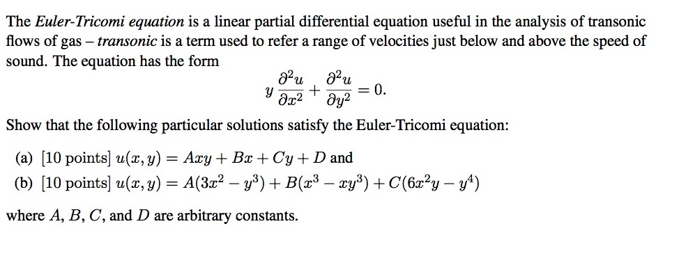 Solved The Euler-Tricomi equation is a linear partial | Chegg.com