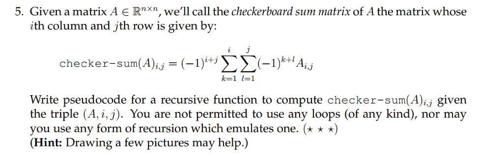 5. Given a matrix A E RnXn, we'll call the | Chegg.com 5. Given a matrix A E RnXn, we'll call the | Chegg.com