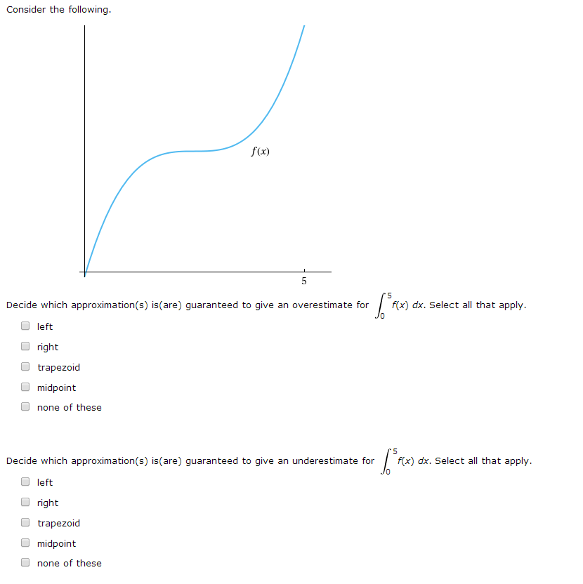 Solved Decide which approximation(s) is(are) guaranteed to | Chegg.com