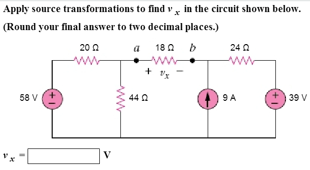 Solved Apply Source Transformations To Find Vx In The