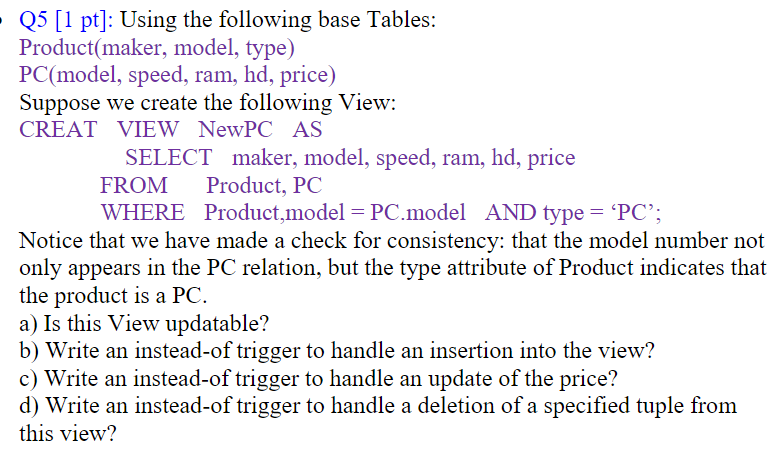 Solved Q5 [1 pt]: Using the following base Tables: | Chegg.com