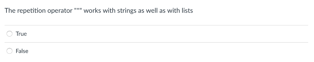 Solved The repetition operator"works with strings as well as | Chegg.com