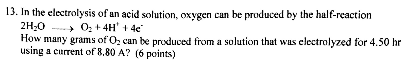 Solved In the electrolysis of an acid solution, oxygen can | Chegg.com
