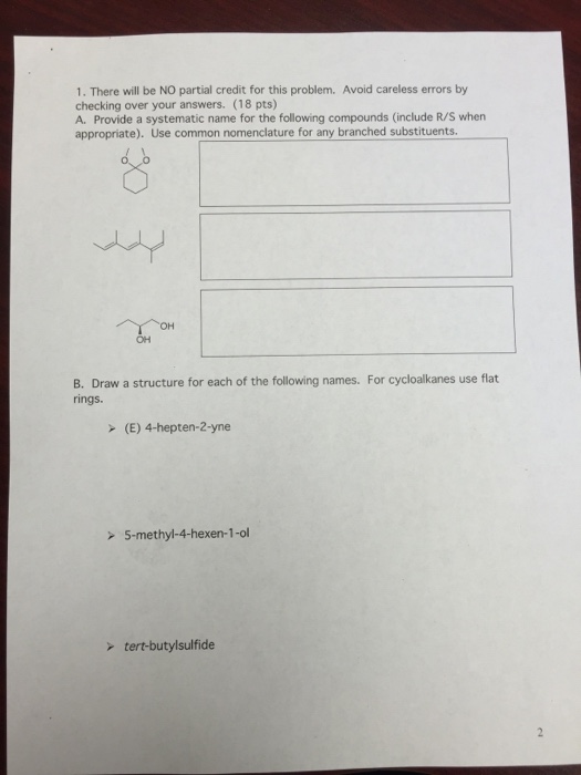 Solved 1. Organic Chemistry. Please provide complete, | Chegg.com Solved 1. Organic Chemistry. Please provide complete, | Chegg.com