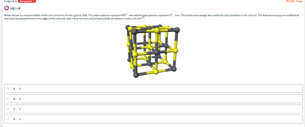 Solved Assigned as Homework O DUE: 3 days O HQ11.36 Shown | Chegg.com