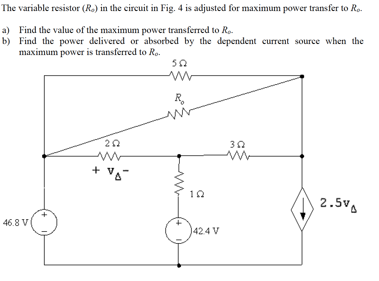 Solved The variable resistor (Ro) in the circuit is adjusted | Chegg.com