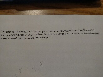 Solved how fast is the area of the rectangle increasing. | Chegg.com