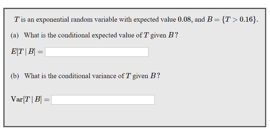 Solved T is an exponential random variable with expected | Chegg.com