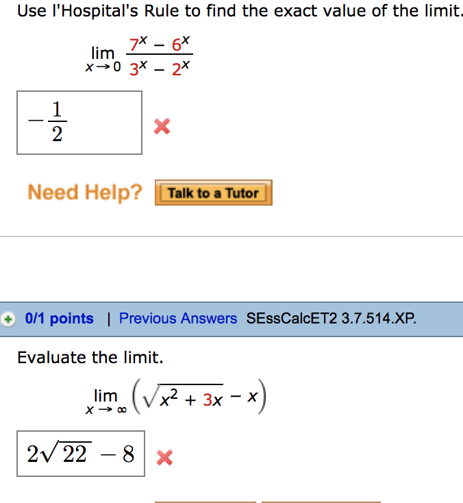 Solved Use l'Hospital's Rule to find the exact value of the | Chegg.com