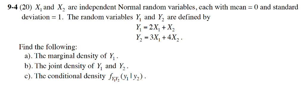 Solved 9-4 (20) X and X2 are independent Normal random | Chegg.com