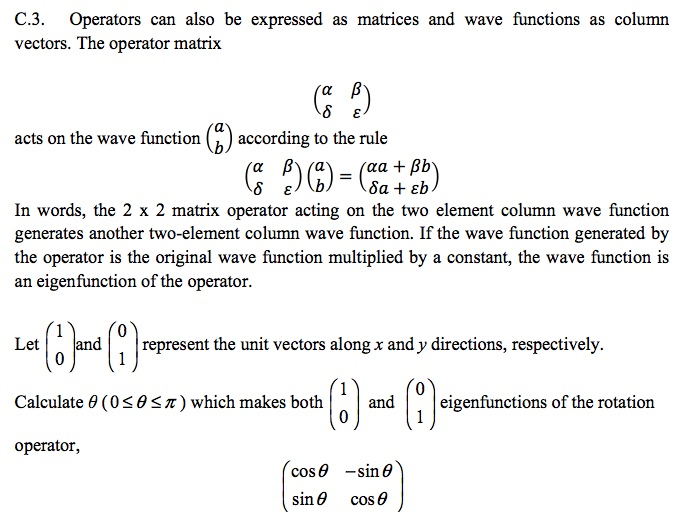 Solved Operators Can Also Be Expressed As Matrices And Wave 