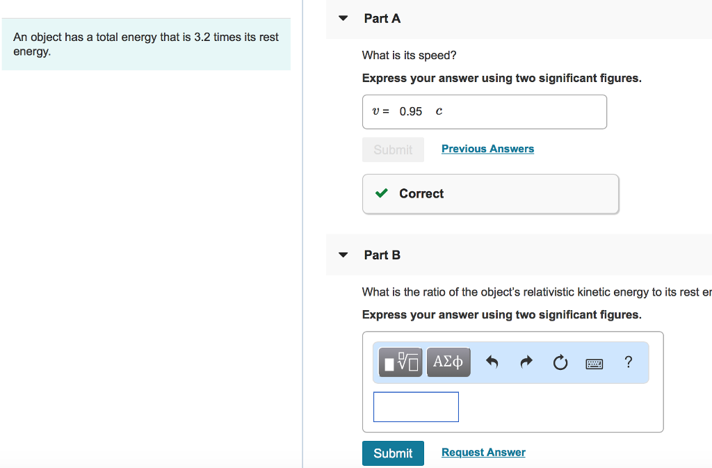 Solved Part A An object has a total energy that is 3.2 times | Chegg.com