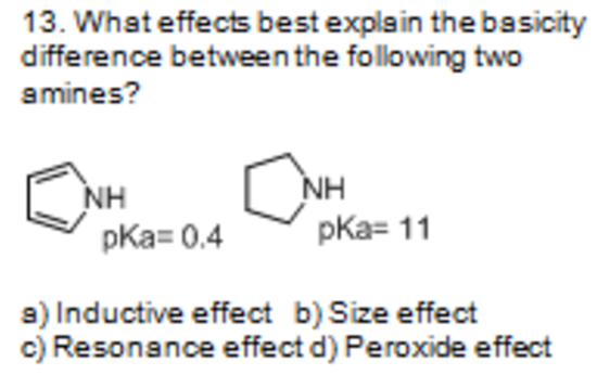 Solved What effects best explain the basicity difference | Chegg.com