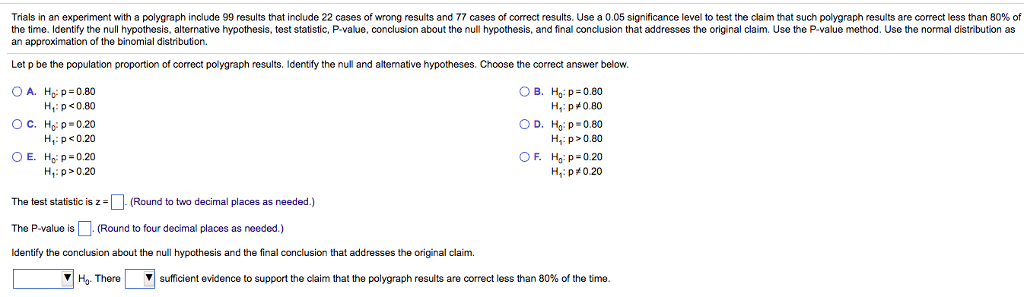 Solved Trials in an experiment with a polygraph include 99 | Chegg.com