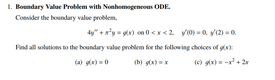 Solved 1. Boundary Value Problem with Nonhomogeneous ODE | Chegg.com