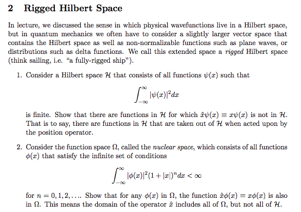 2 Rigged Hilbert Space In lecture, we discussed the | Chegg.com