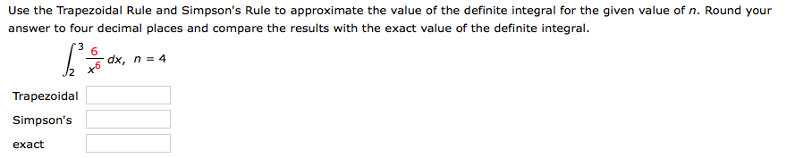 Solved Use the Trapezoidal Rule and Simpson's Rule to | Chegg.com