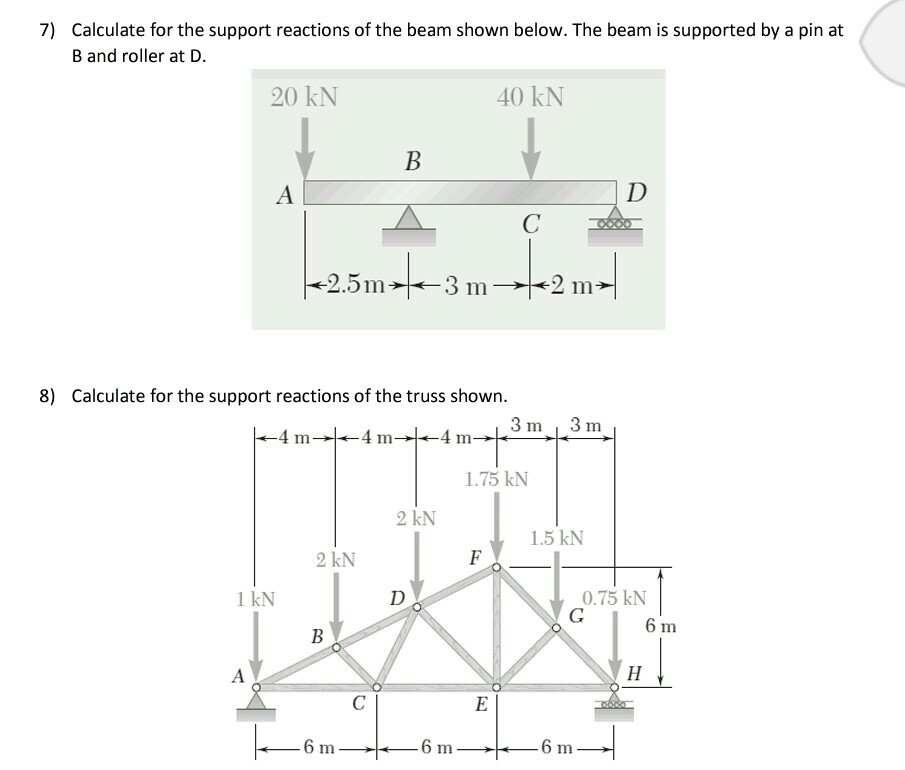 Solved 7) Calculate for the support reactions of the beam | Chegg.com