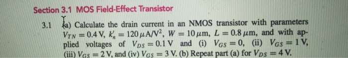 Solved Calculate The Drain Current In An Nmos Transistor