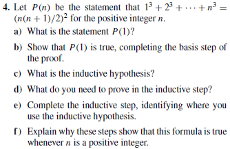 Solved Let P(n) be the statement that 13 + 23 + +n3 = (n(n | Chegg.com