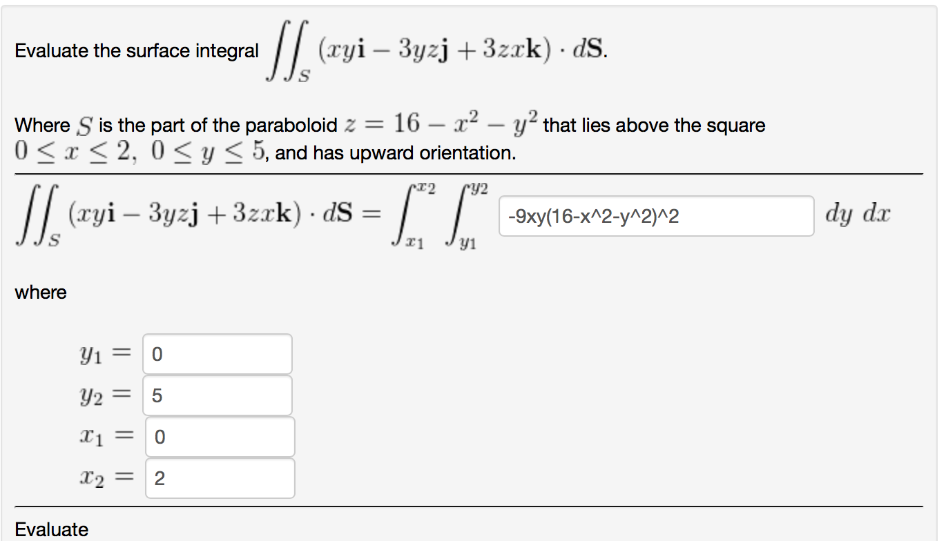 Solved Evaluate The Surface Integral Double Integral S Xyi