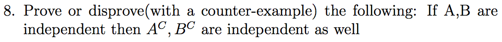 Solved 8. Prove or disprove(with a counter-example) the | Chegg.com
