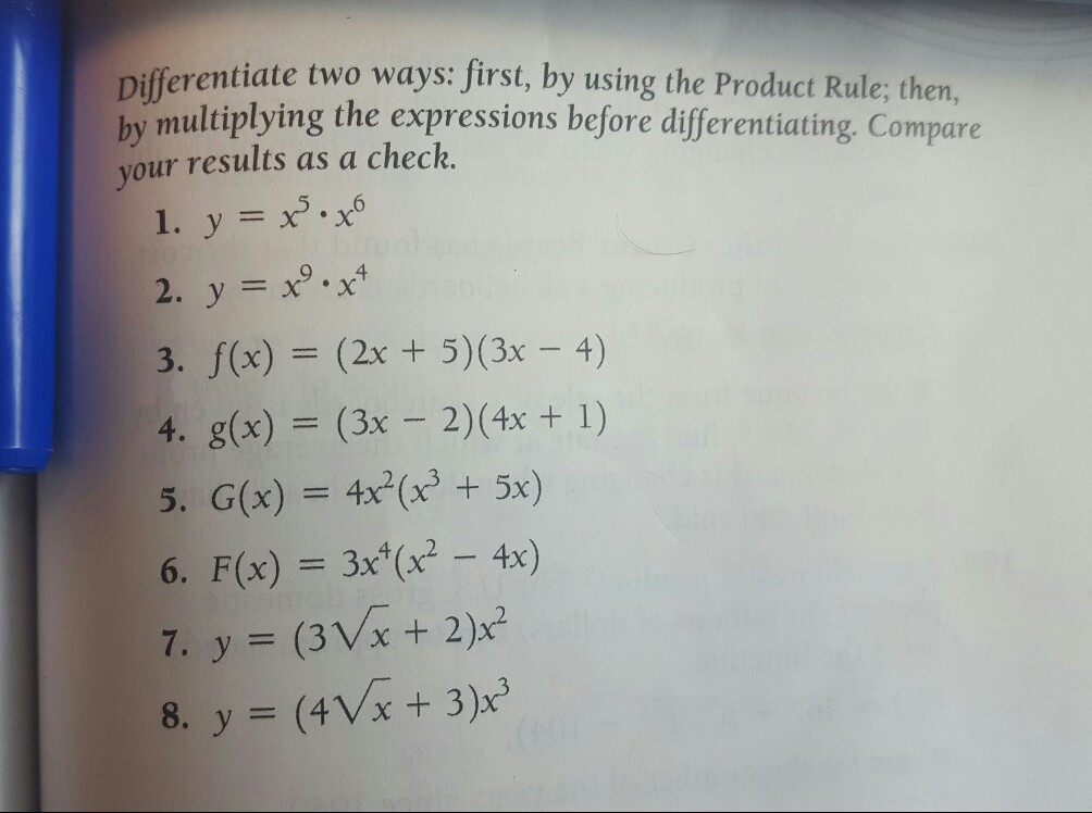 Solved Differentiate two ways: first, by using the Product | Chegg.com