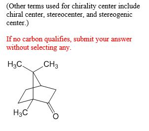 Solved (Other terms used for chirality center include chiral | Chegg.com