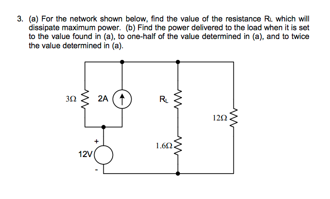 Solved 3. (a) For the network shown below, find the value of | Chegg.com
