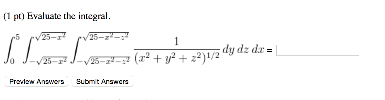 Solved Evaluate the integral. integral_0^5 integral_-square | Chegg.com