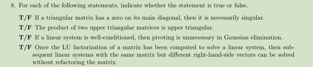 Solved For each of the following statements, indicate | Chegg.com