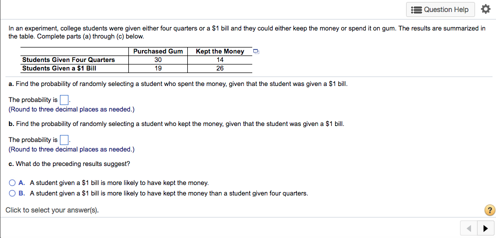 Solved Question Help In an experiment, college students were | Chegg.com Solved Question Help In an experiment, college students were | Chegg.com