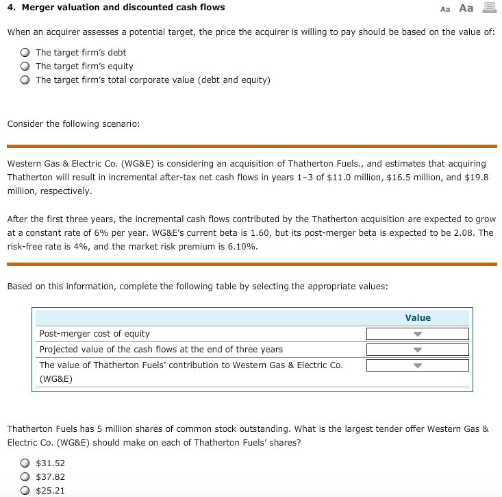 Solved When an acquirer assesses a potential target, the | Chegg.com